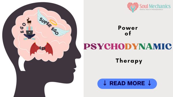 Psychodynamic Therapy - Soul Mechanics Therapy