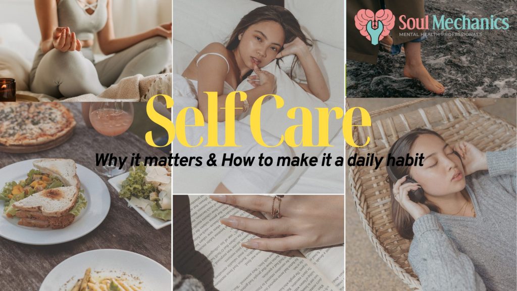 Self-Care: Why It Matters and How to Make it a Daily Habit