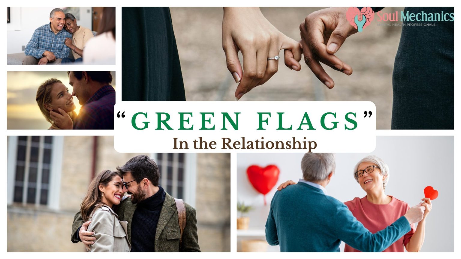 “GREEN Flags” in the Relationship
