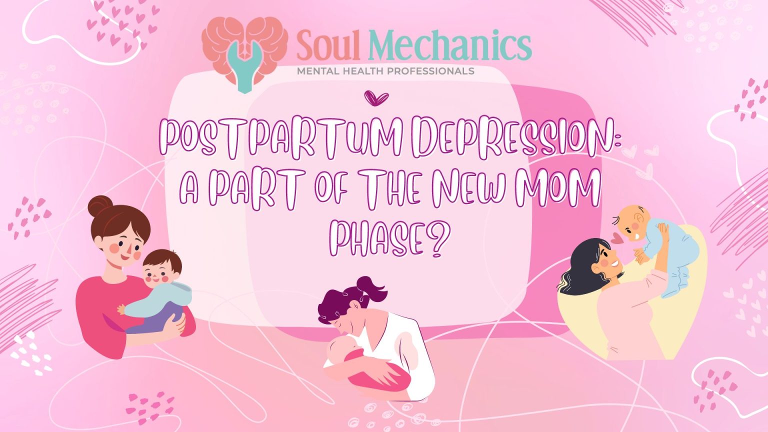 Postpartum Depression: A part of New Mom Phase?