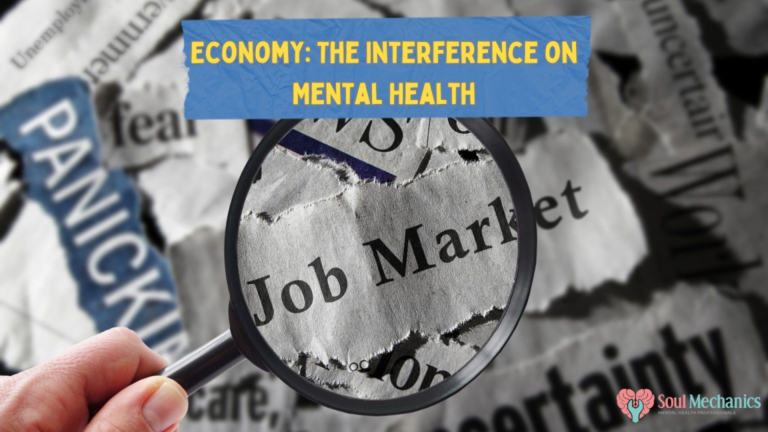 Economy: The Interference on Mental Health